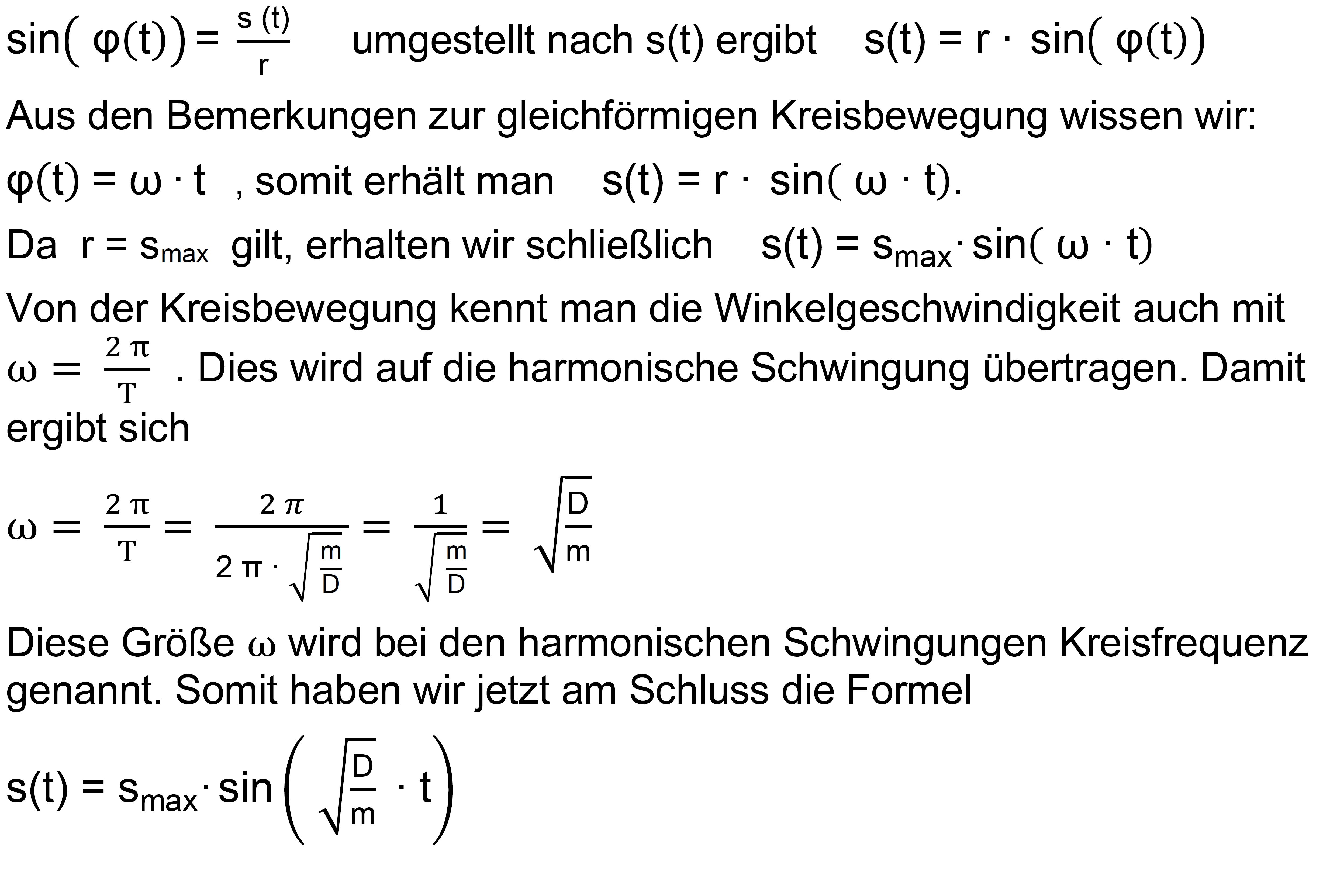 Somit gilt also Folgendes für die Bewegungsgleichung: